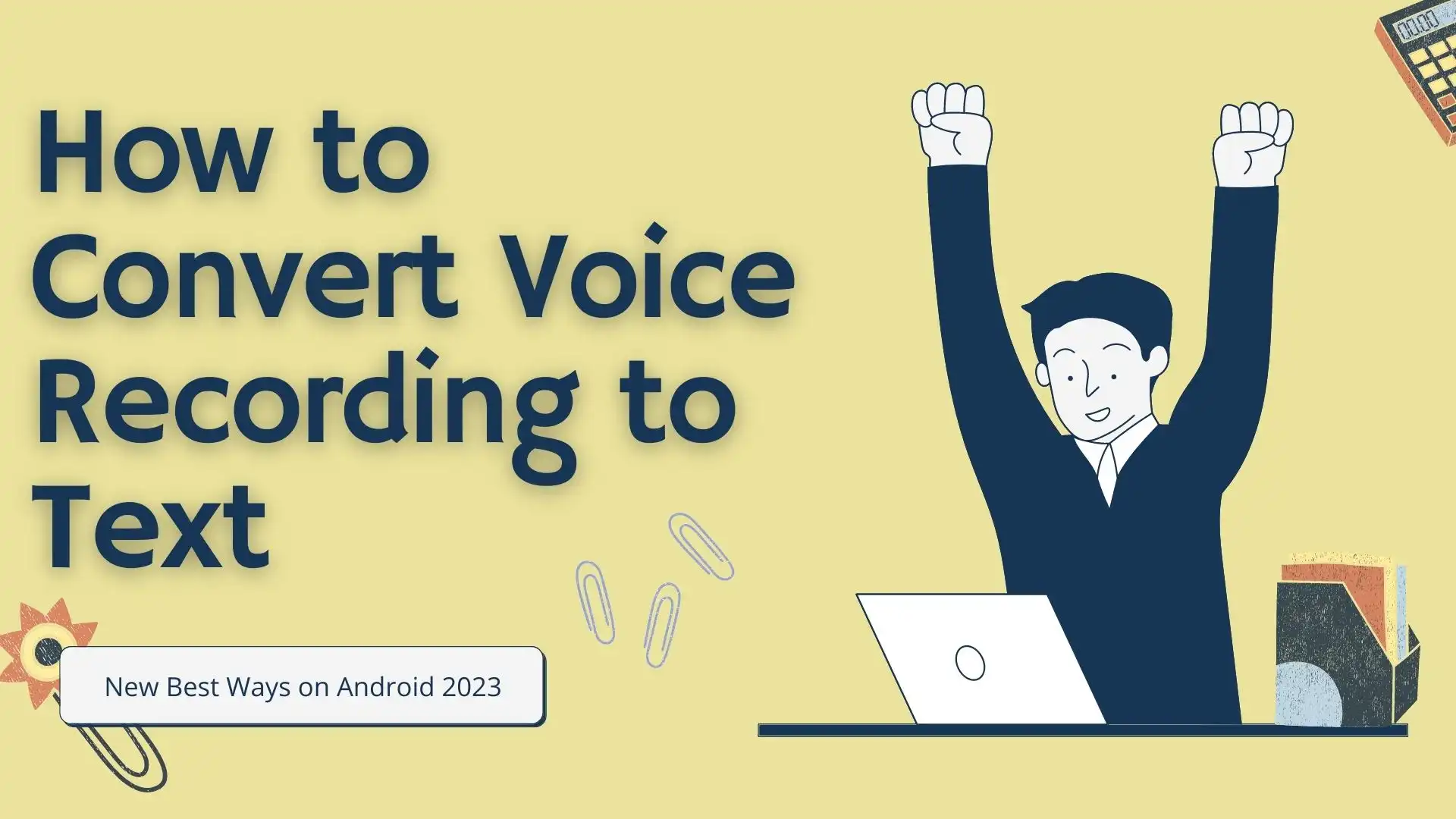 How To Convert Voice Recording To Text On Android 2023 WorkinTool